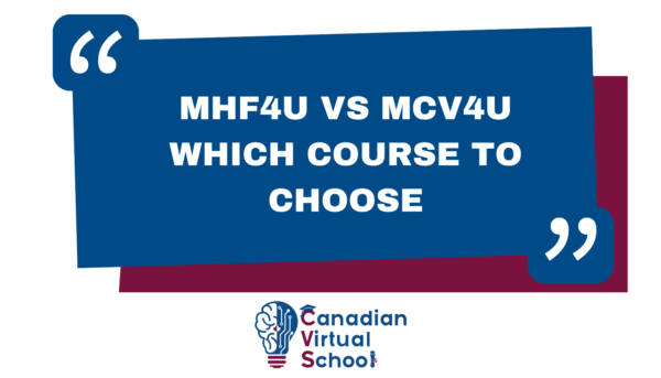 MHF4U vs MCV4U Which Course to Choose