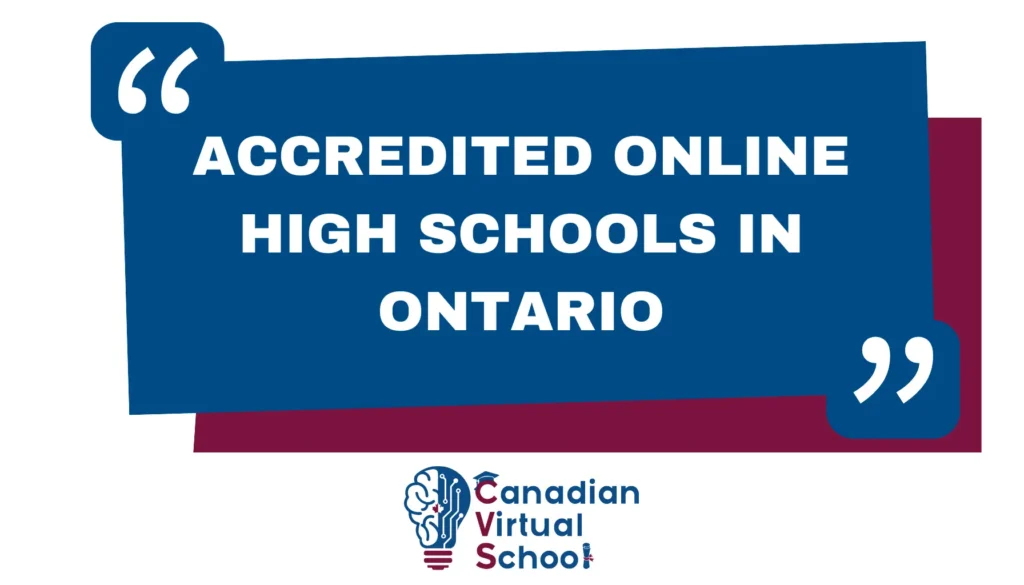 Accredited Online High Schools in Ontario